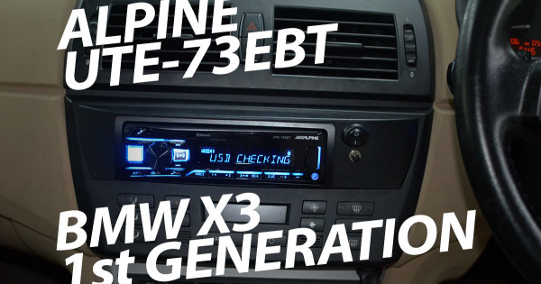 Alpine UTE-73EBT installed in a 1st Gen BMW X3